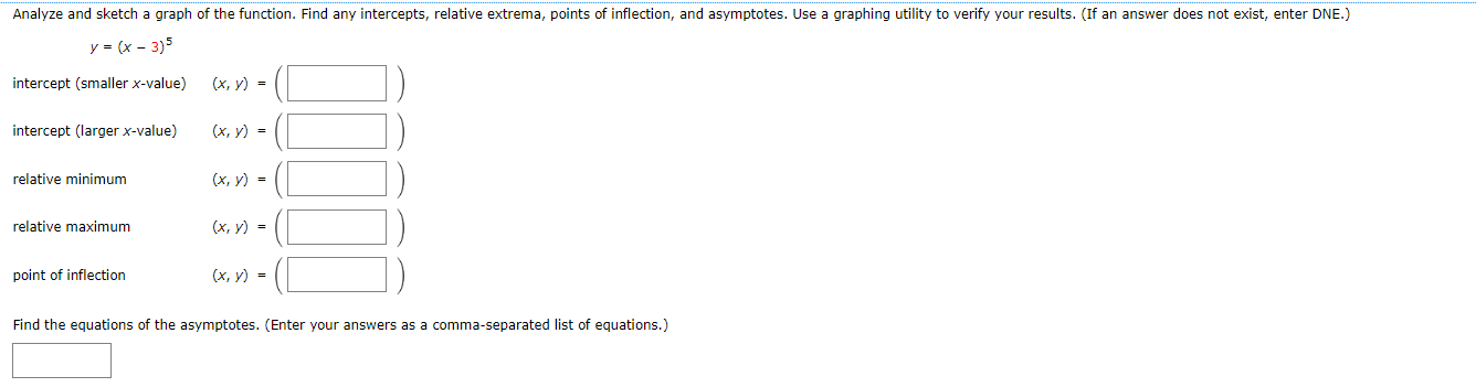 Solved y=(x−3)5 intercept (smaller x-value) (x,y)=() | Chegg.com