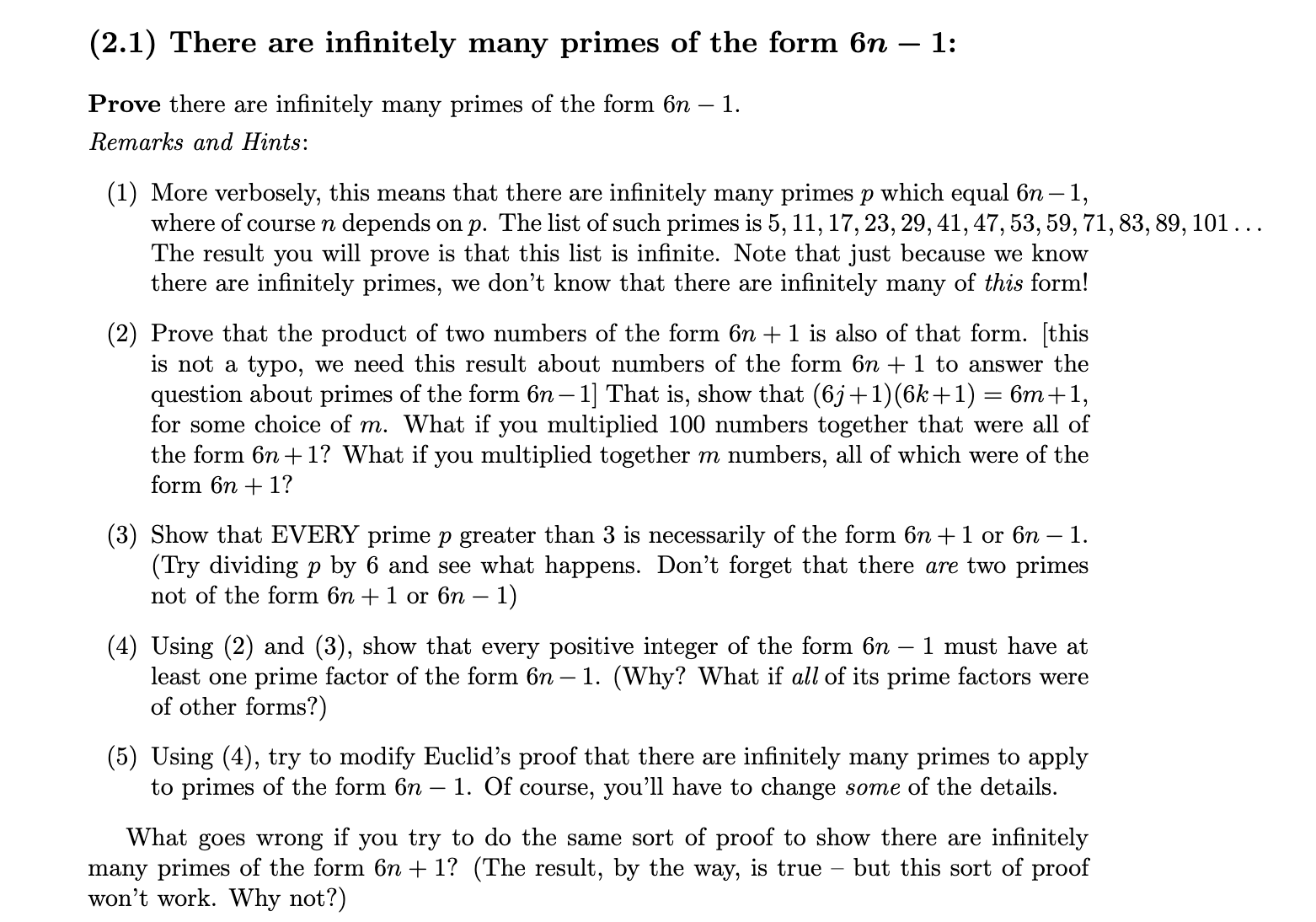 Solved (2.1) ﻿There are infinitely many primes of the form | Chegg.com