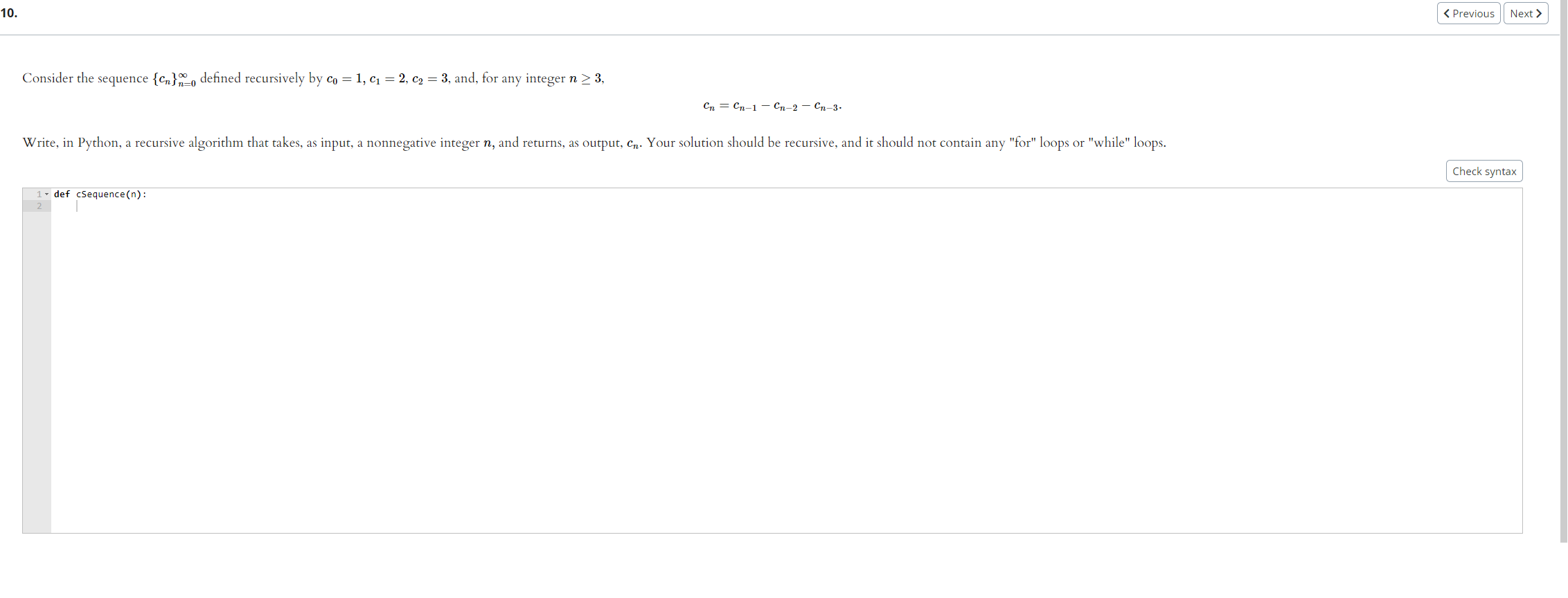 Solved 10. Consider the sequence {cn} | Chegg.com