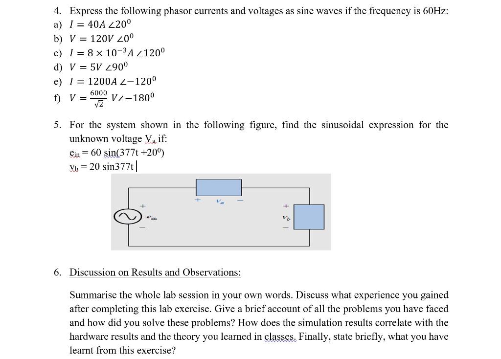 Solved 4. Express the following phasor currents and voltages | Chegg.com