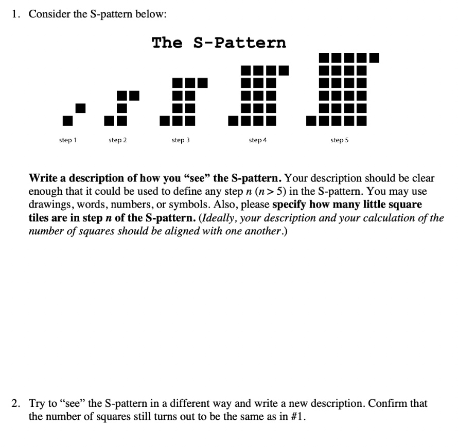 Solved 1. Consider the S-pattern below: The S-Pattern Write | Chegg.com