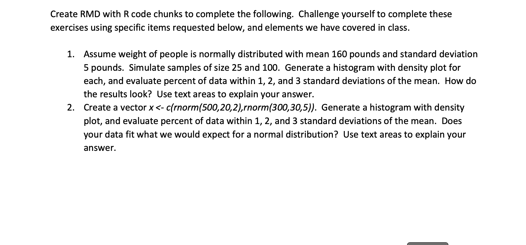 Solved Create RMD with R code chunks to complete the | Chegg.com