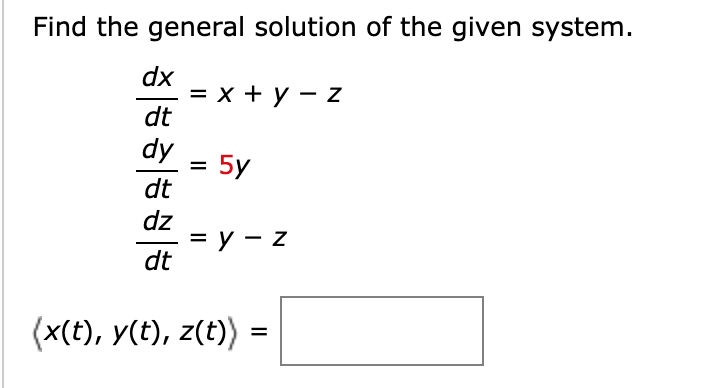 Solved Find the general solution of the given system. = 4x + | Chegg.com