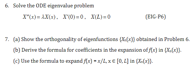 Solved 6. Solve the ODE eigenvalue problem | Chegg.com
