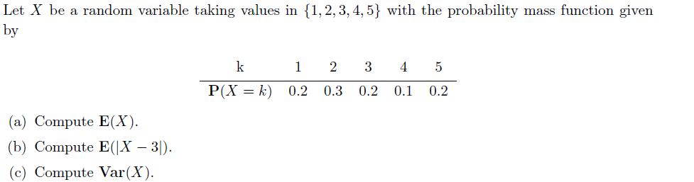 Solved Let X be a random variable taking values in {1, 2, 3, | Chegg.com