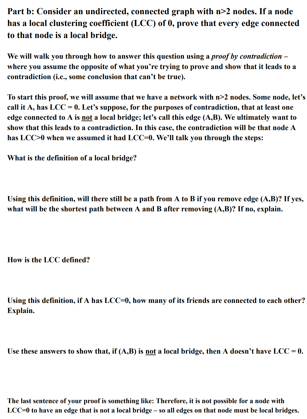 Solved Part b: Consider an undirected, connected graph with | Chegg.com