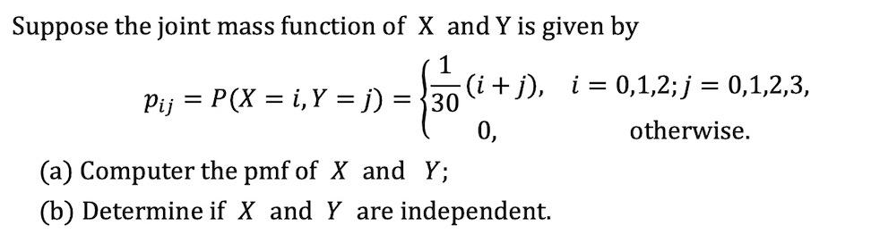 Solved Suppose the joint mass function of X and Y is given | Chegg.com