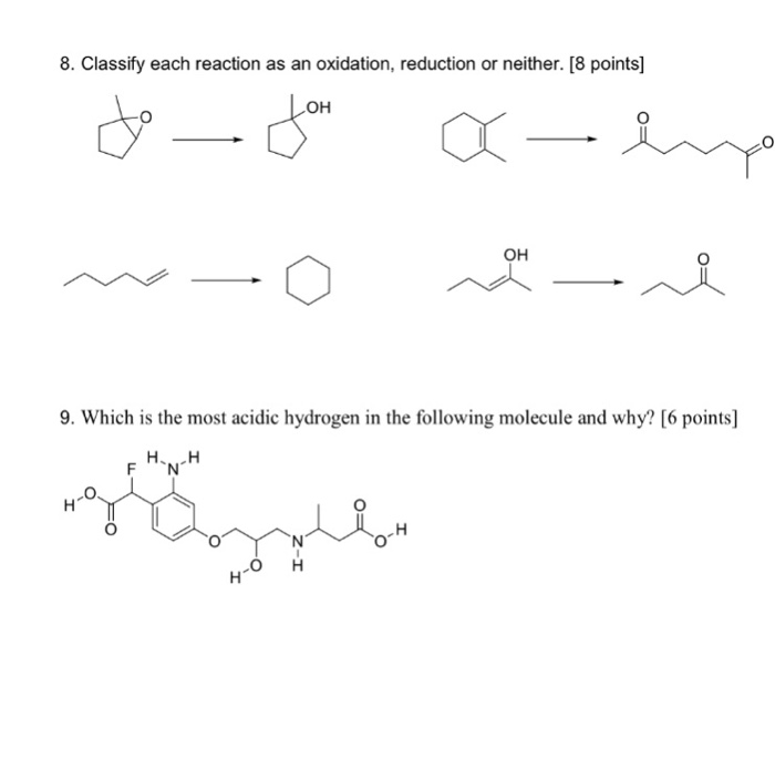 Solved 8. Classify each reaction as an oxidation, reduction | Chegg.com