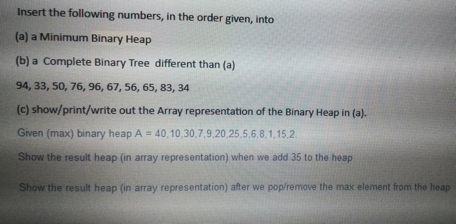 Solved Insert the following numbers, in the order given, | Chegg.com