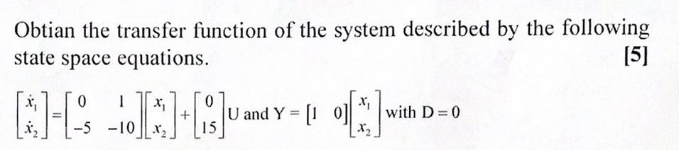 Solved Obtian the transfer function of ﻿the system described | Chegg.com