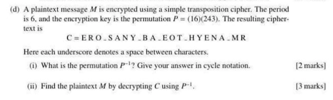 Solved (d) A plaintext message M is encrypted using a simple | Chegg.com