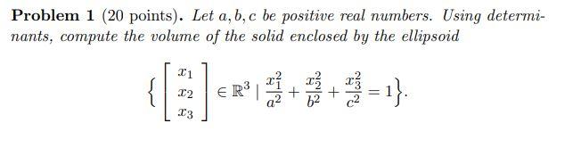 Solved Problem 1 (20 points). Let a,b,c be positive real | Chegg.com