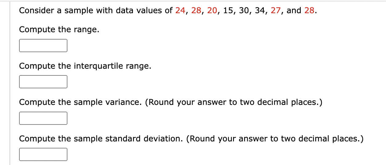 Solved Consider a sample with data values of | Chegg.com