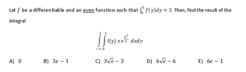 Solved Let f be a differen tiable and an even function such | Chegg.com