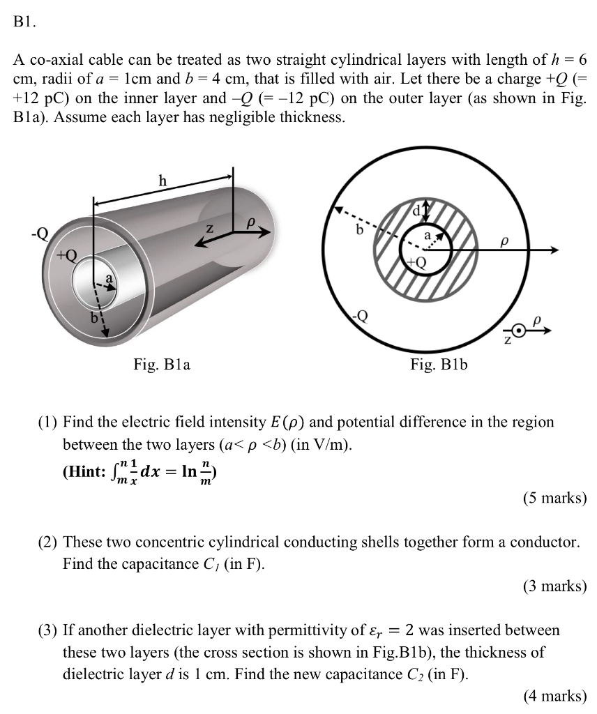 Solved B1 A co-axial cable can be treated as two straight | Chegg.com