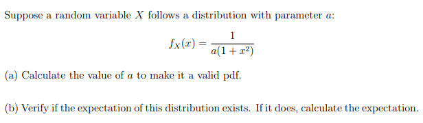 Solved Suppose a random variable X follows a distribution | Chegg.com