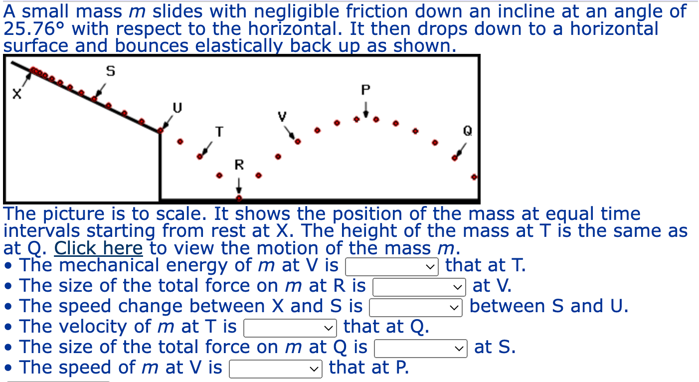 Solved A small mass m slides with negligible friction down | Chegg.com