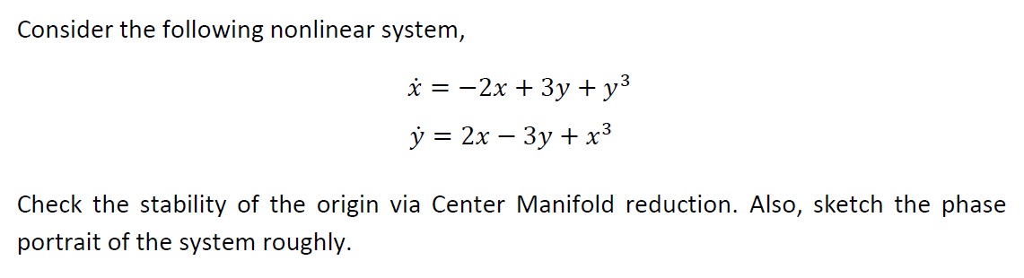 Solved Consider the following nonlinear system, | Chegg.com
