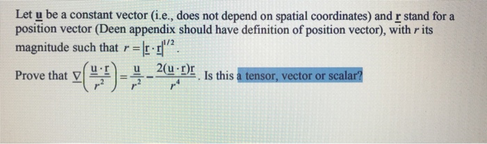 Solved Let u be a constant vector (i.e., does not depend on | Chegg.com