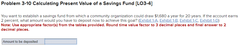 Solved Problem 3-10 Calculating Present Value of a Savings | Chegg.com