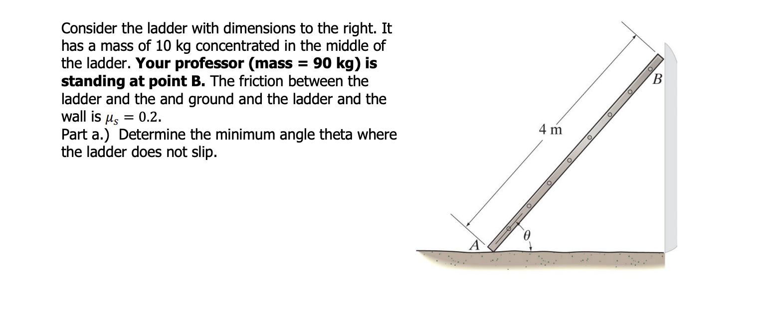 Solved Consider the ladder with dimensions to the right. It | Chegg.com
