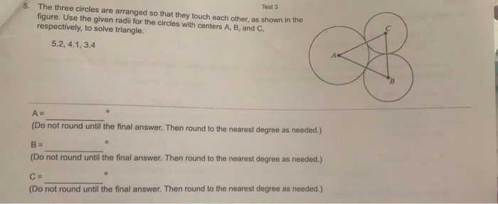 Solved Test 3 The three circles are arranged so that they | Chegg.com