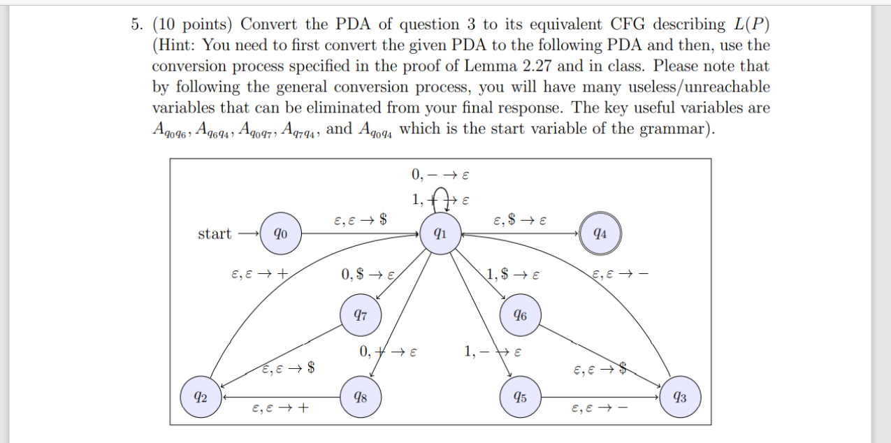 (10 points) Convert the PDA of question 3 to its | Chegg.com