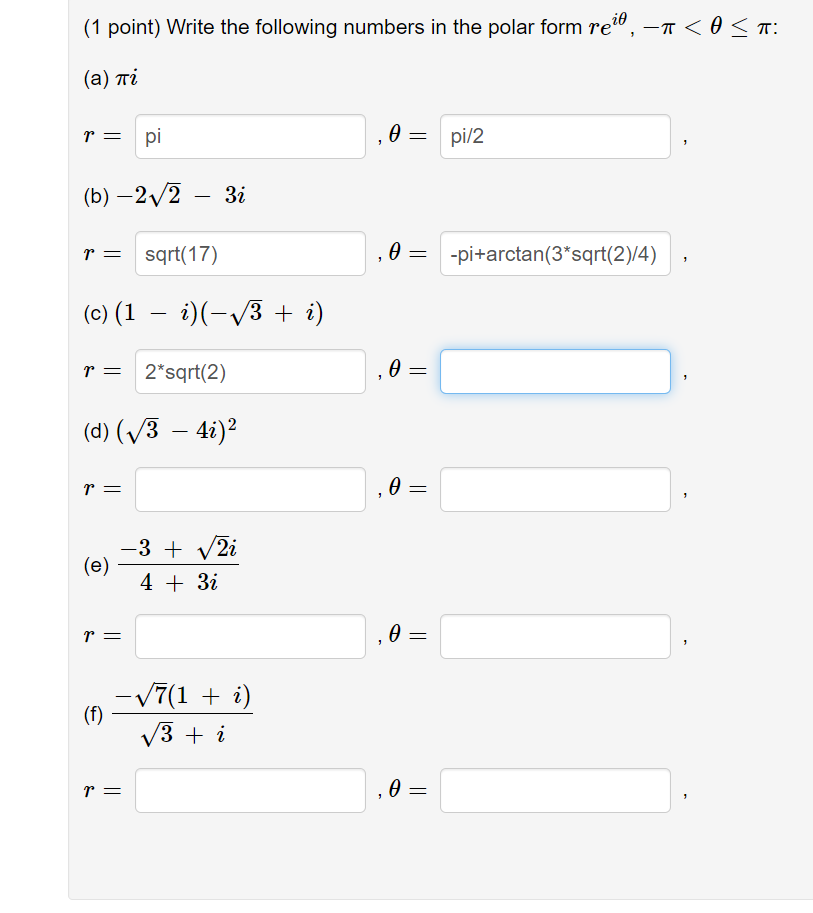 Solved (1 point) Write the following numbers in the polar | Chegg.com