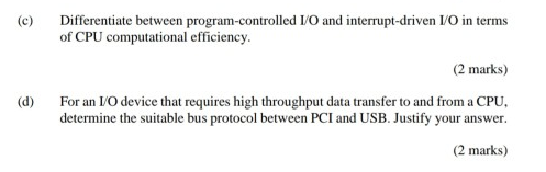 Solved (c) Differentiate between program-controlled 1/0 and | Chegg.com