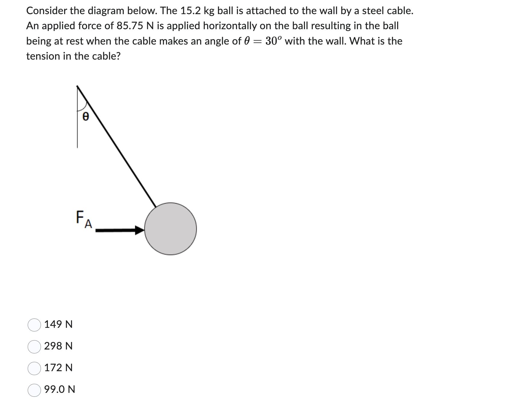 Solved Consider the diagram below. The 15.2 kg ball is | Chegg.com