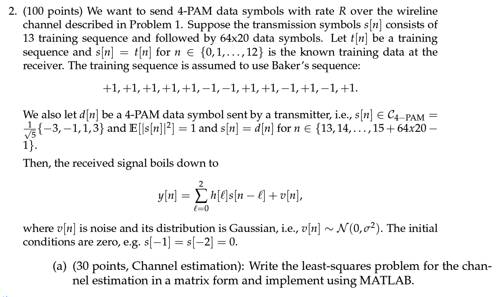 Solved (100 ﻿points) ﻿We want to send 4-PAM data symbols | Chegg.com