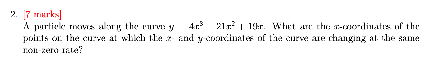 Solved [7 marks] A particle moves along the curve | Chegg.com