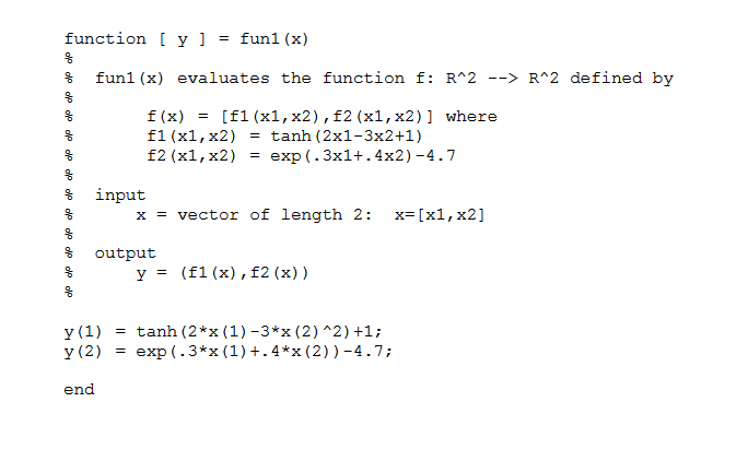 Solved 1. The matlab function fun1.m defines a function f: | Chegg.com