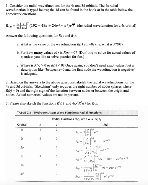 1 Consider The Radial Wavefunctions For The 4s And