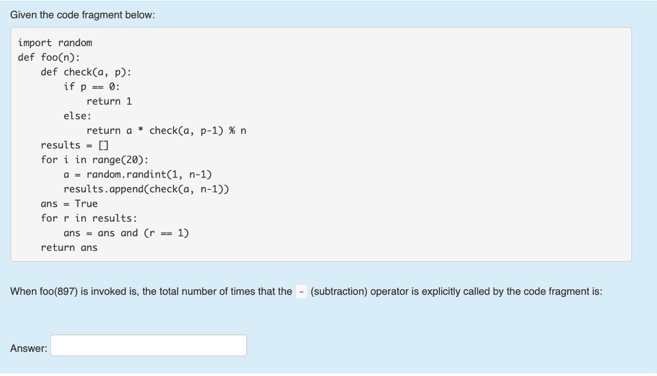 Solved Given the code fragment below: import random def | Chegg.com