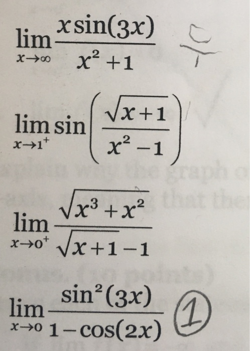Solved lim x rightarrow infinity x sin(3x)/x^2 + 1 lim x | Chegg.com