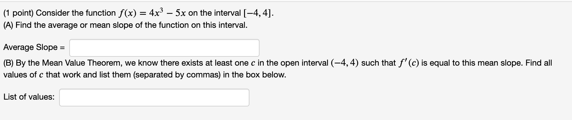 Solved (1 point) Consider the function f(x)=4x3−5x on the | Chegg.com