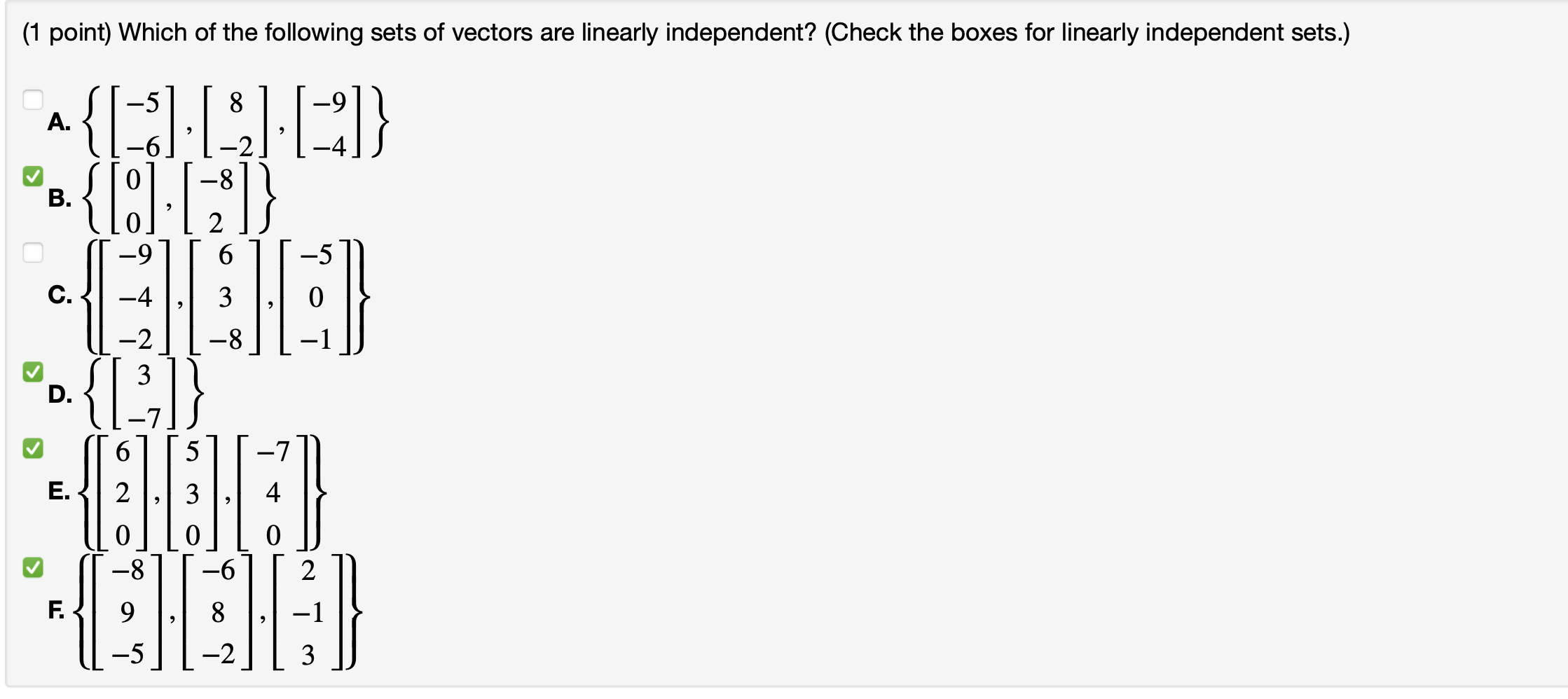 Solved (1 point) Which of the following sets of vectors are | Chegg.com Solved (1 point) Which of the following sets of vectors are | Chegg.com