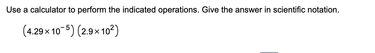 Solved Use a calculator to perform the indicated operations. | Chegg.com