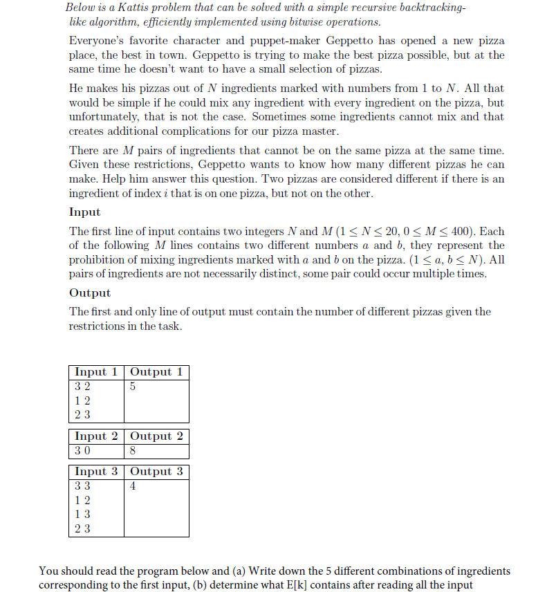 Solved Below is a Kattis problem that can be solved with a | Chegg.com