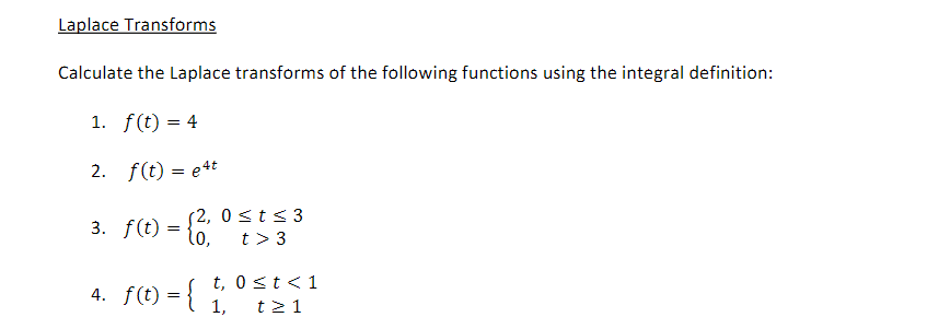 Solved Laplace Transforms Calculate the Laplace transforms | Chegg.com
