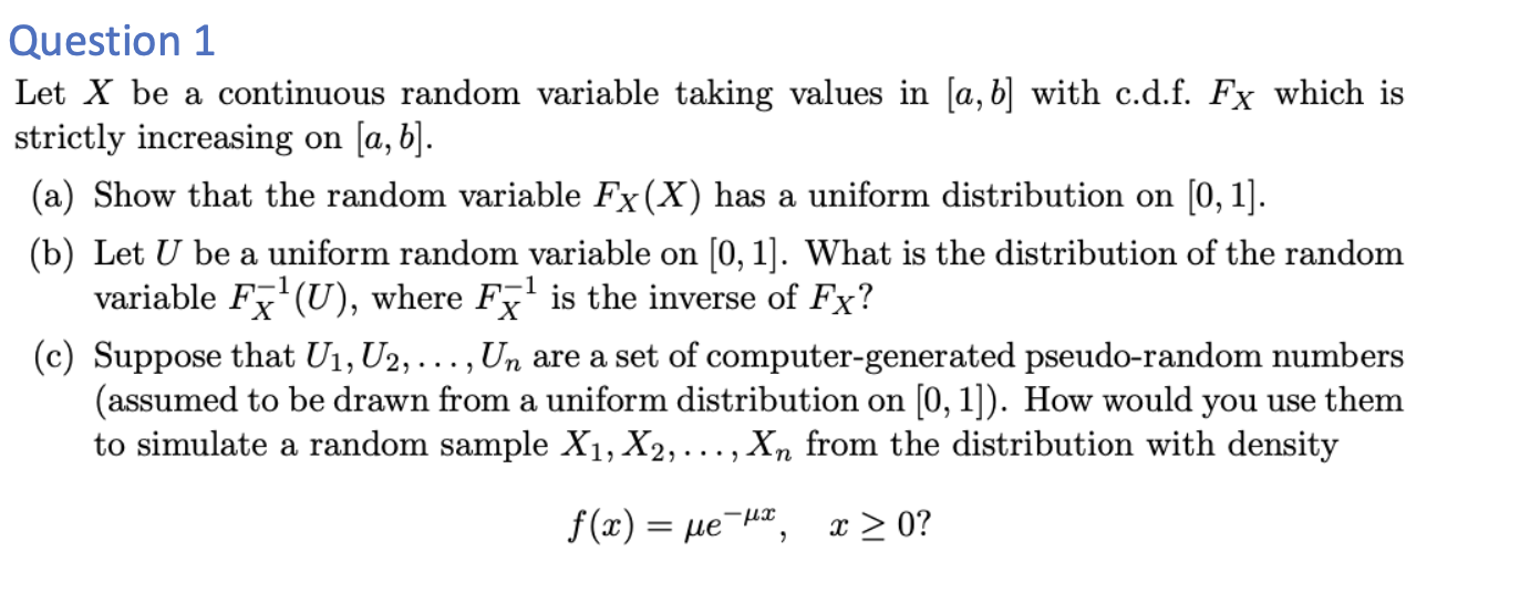 Solved Question 1 Let X be a continuous random variable | Chegg.com