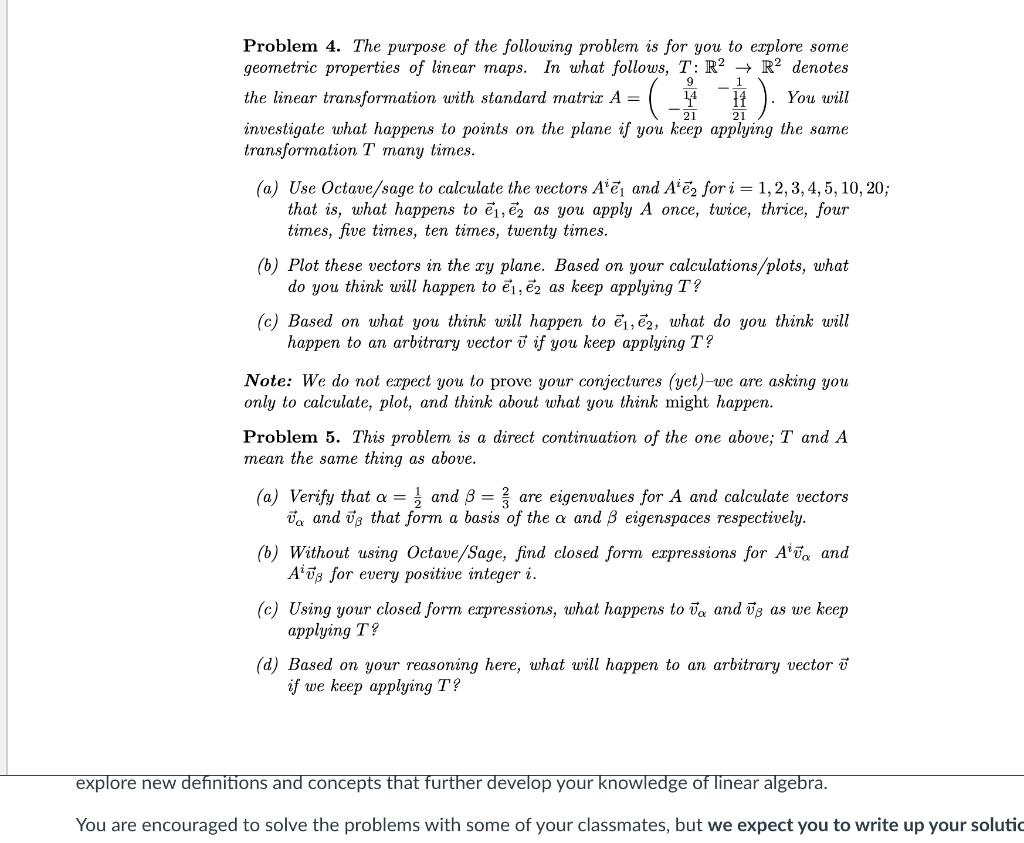 Solved Problem 4. The purpose of the following problem is | Chegg.com
