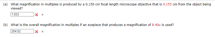 Solved (a) ﻿What magnification in multiples is produced by a | Chegg.com