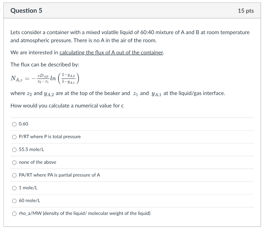 Solved Lets consider a container with a mixed volatile | Chegg.com