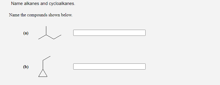 Solved Name alkanes and cycloalkanes. Name the compounds | Chegg.com
