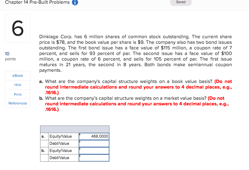 Solved Chapter 14 Pre-Built Problems i Saved Dinklage Corp. | Chegg.com