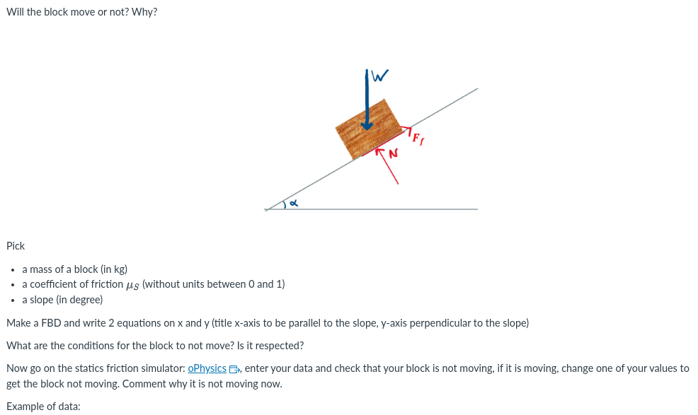 Solved Will the block move or not? Why? Pick - a mass of a | Chegg.com