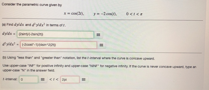 Solved Consider the parametric curve given by x=cos(2t), | Chegg.com