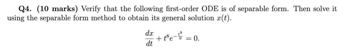 Solved Q4. (10 marks) Verify that the following first-order | Chegg.com